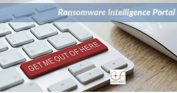 HKCERT and GovCERT.HK Take to Social Media in Fight Against Ransomware ...